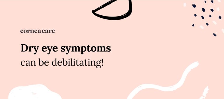 What are the Symptoms of Dry Eye? - CorneaCare | Eyecare Made Easy