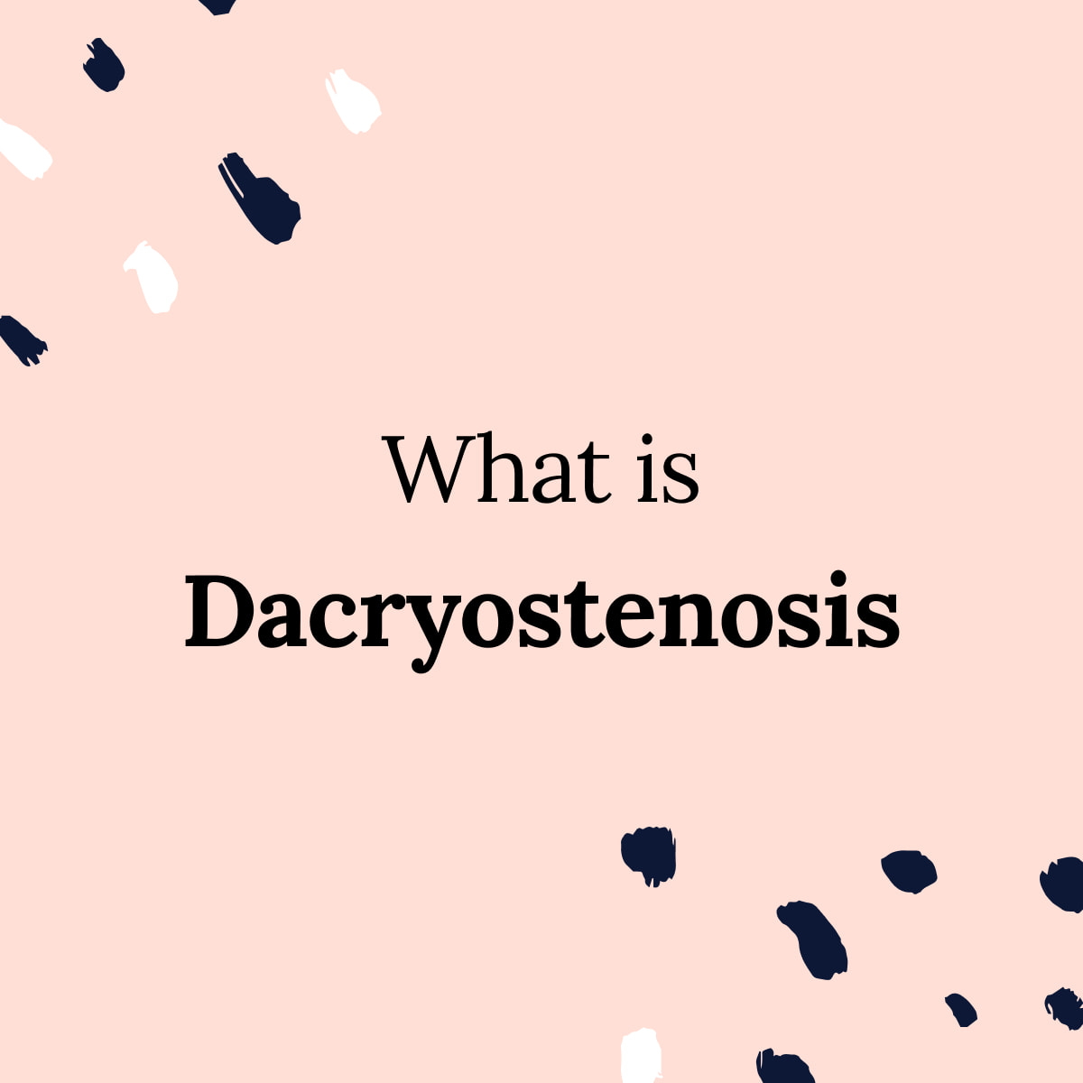 Dacryostenosis Definition