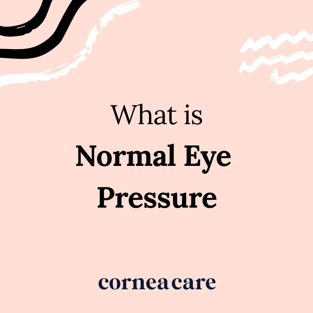 Normal Eye Pressure CorneaCare